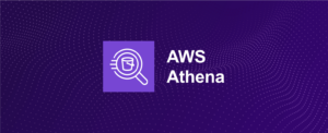 What Is AWS Athena? Everything You Need to Know!