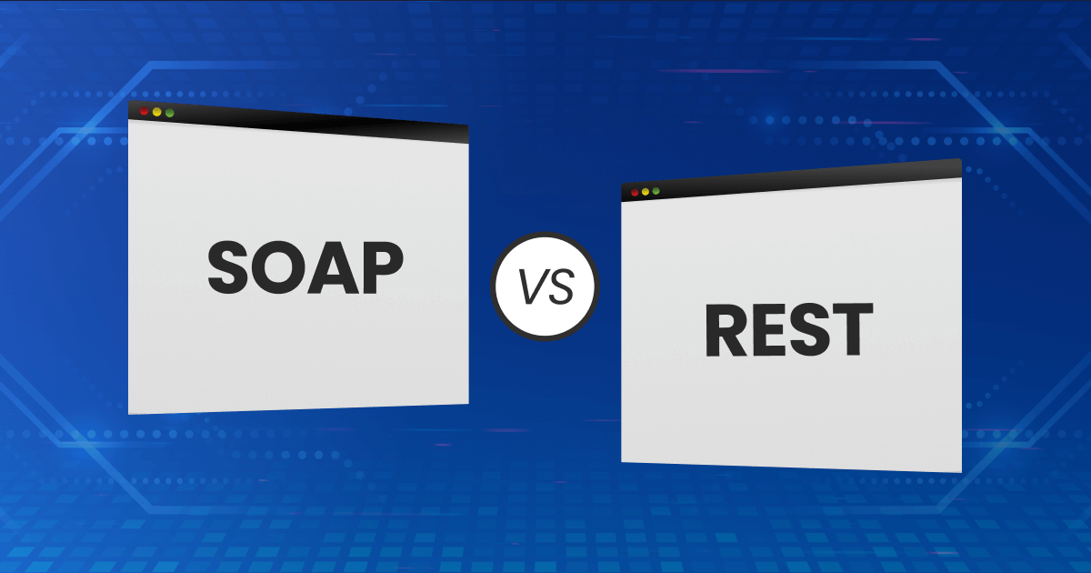 SOAP vs REST Web Services: What are the Differences
