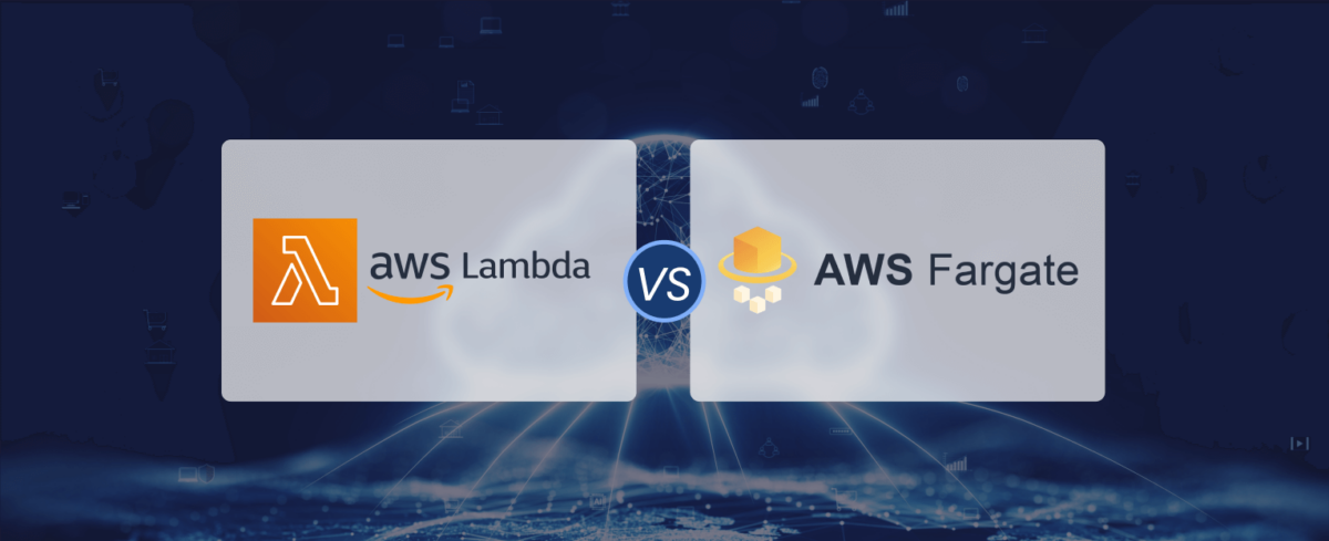 Fargate vs Lambda: 6 Key Differences to Choose The Best