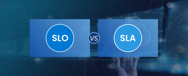 SLA vs SLO | Key Differences, Challenges & Best Practices