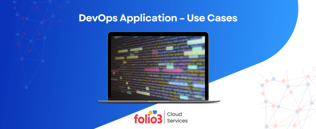 DevOps Application – Use Cases