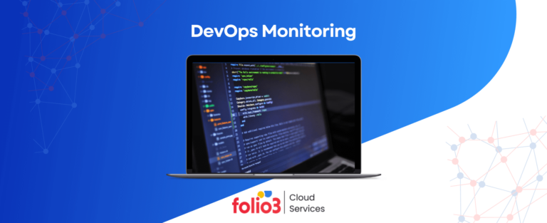 DevOps Monitoring - What Is It & How Does It Work?