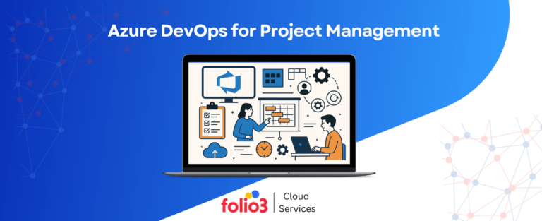 How to Use Azure DevOps for Project Management